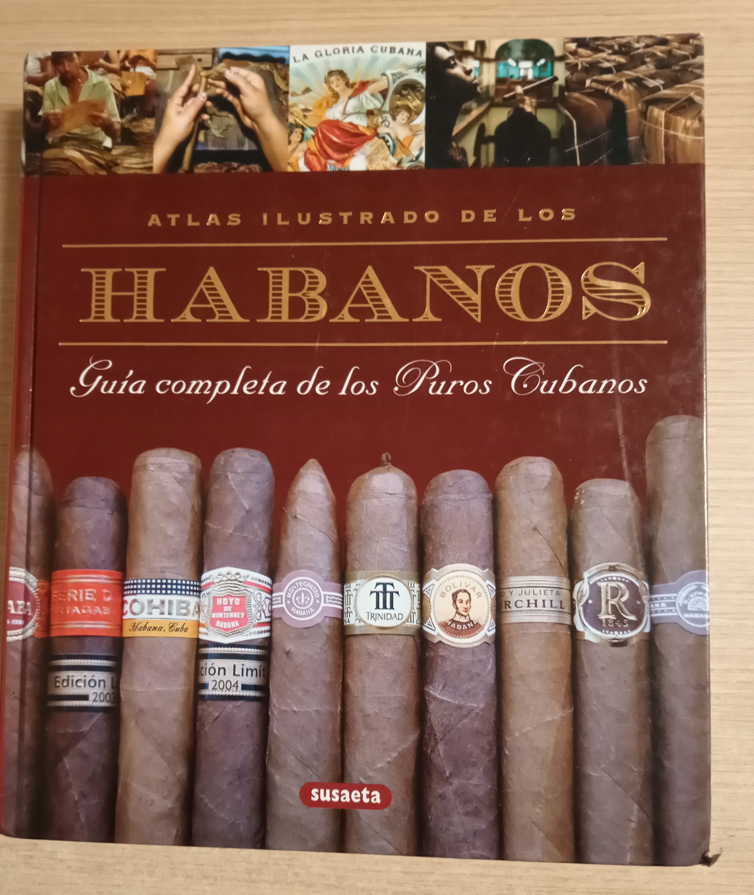 ATLAS ILUSTRADO DE LOS HABANOS - Guia completa de los puros cubanos ...