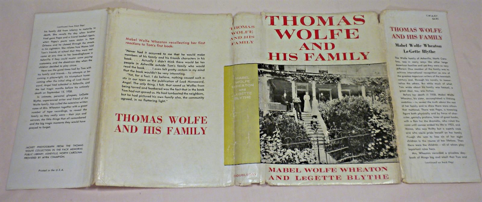 Thomas Wolfe and His Family by Mabel Wolfe Wheaton; LeGette Blythe ...