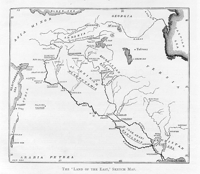 THE LAND OF THE EAST - SKETCH MAP MAP SHOWS PLACES : GEORGIA, DIARBEKIR ...