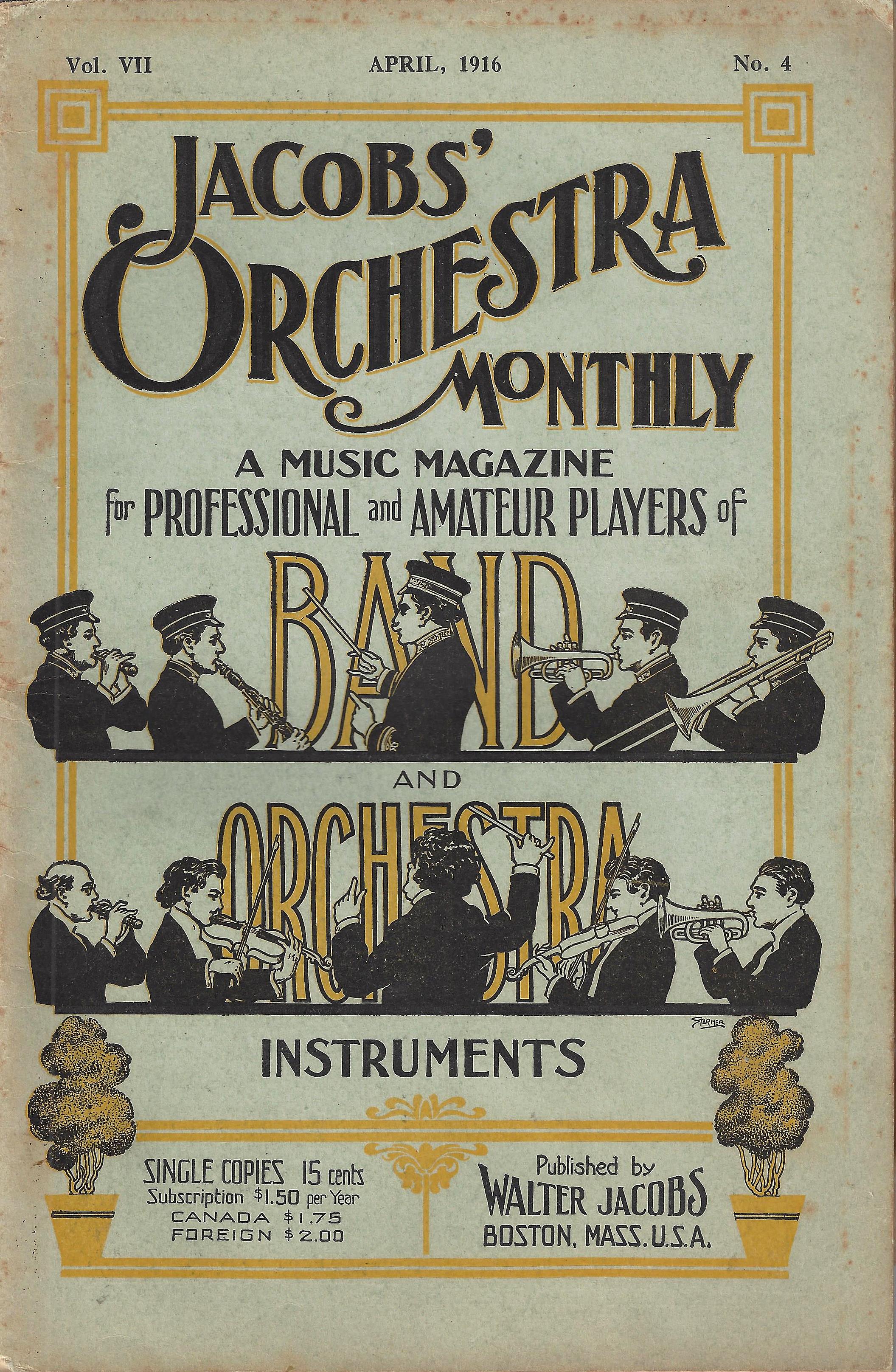 Jacobs Orchestra Monthly. A Music Magazine. Vol VII No 4 by Walter ...
