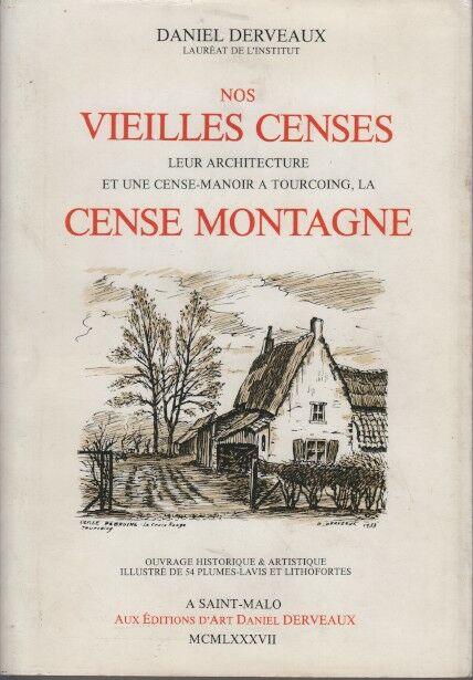 Nos vieilles censes leur architecture et une cense-manoir... | Barnebys