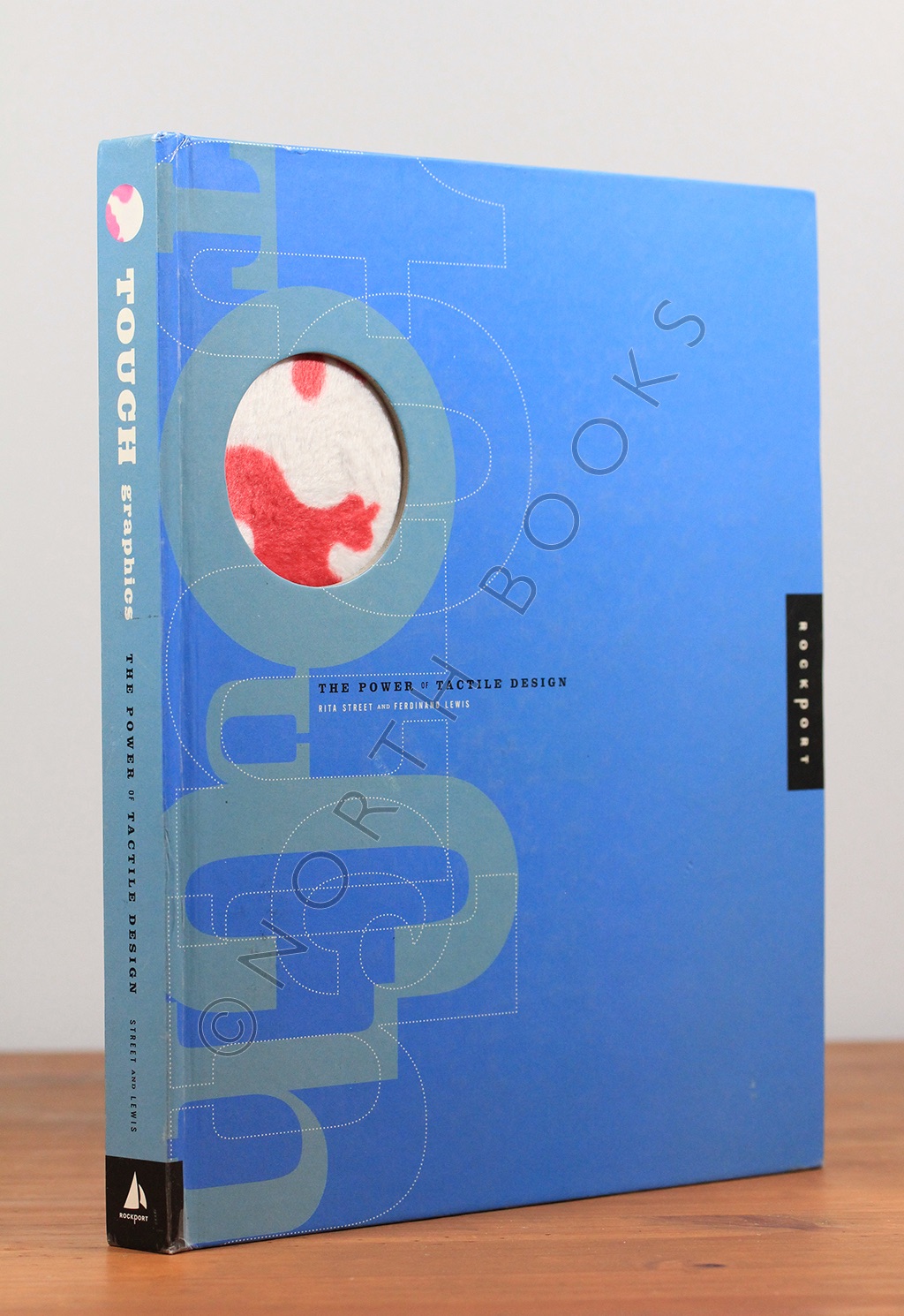 Touch: Graphic Design with Tactile Appeal by Ferdinand Lewis and Rita ...