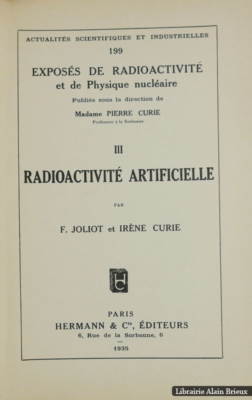 Exposés de radioactivité et de physique nucléaire publiés sous la ...