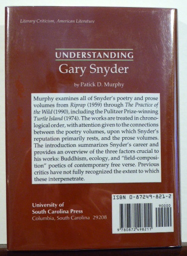 UNDERSTANDING GARY SNYDER by Murphy, Patrick [Gary Snyder]: Fine Hard ...