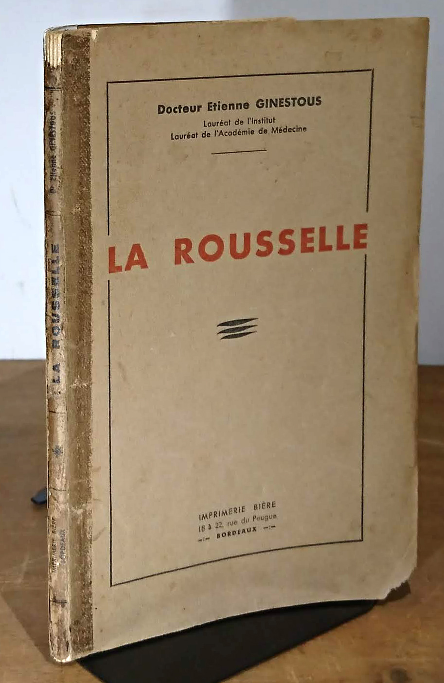 LA ROUSSELLE. - QUARTIER DE BORDEAUX GINESTOUS Docteur Etienne | Barnebys