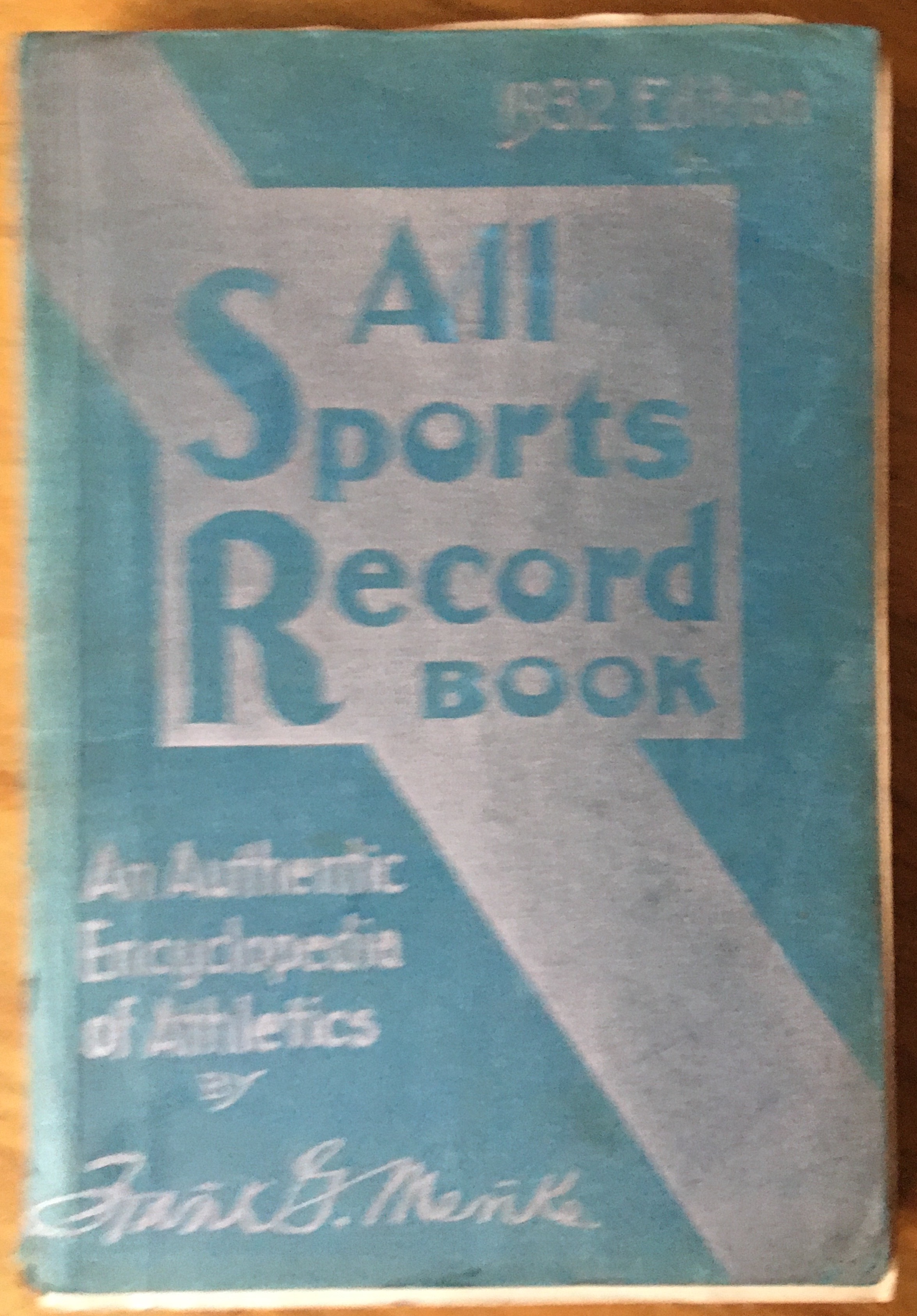 All Sports Record Book 1932 Edition (inscribed to Paul Gallico) by ...
