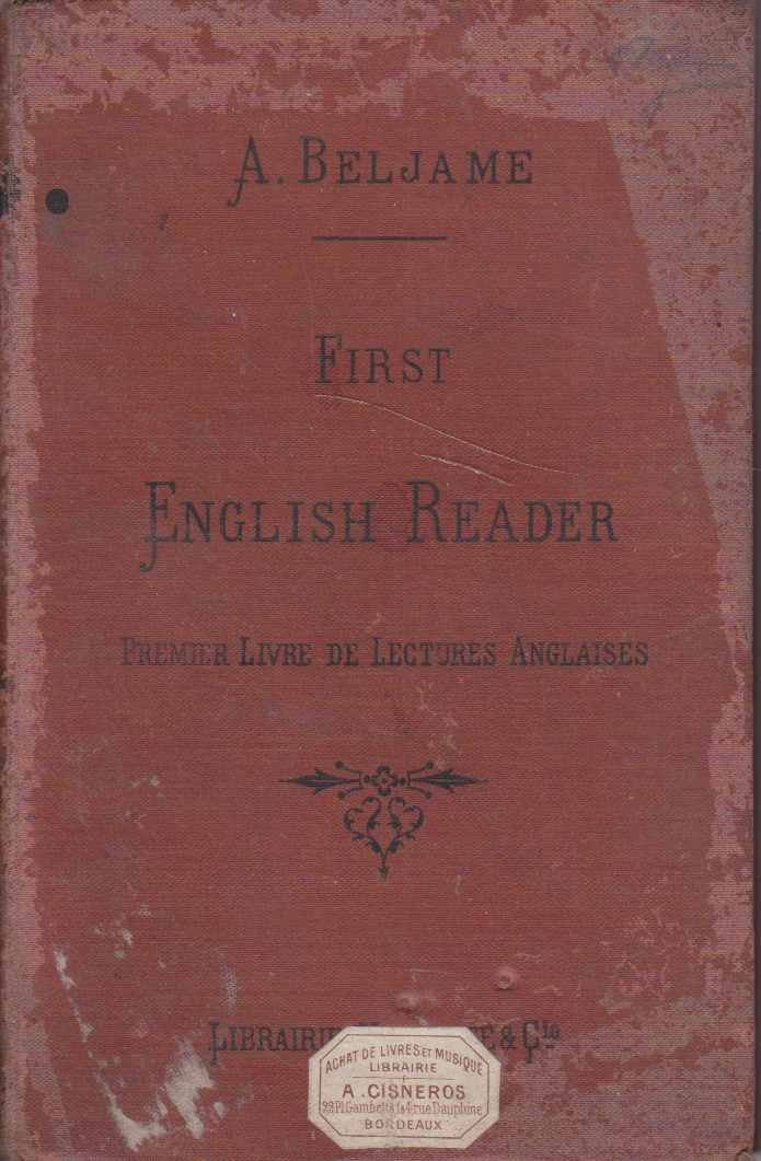 First english reader. Premier livre de lectures anglaises. Classe ...