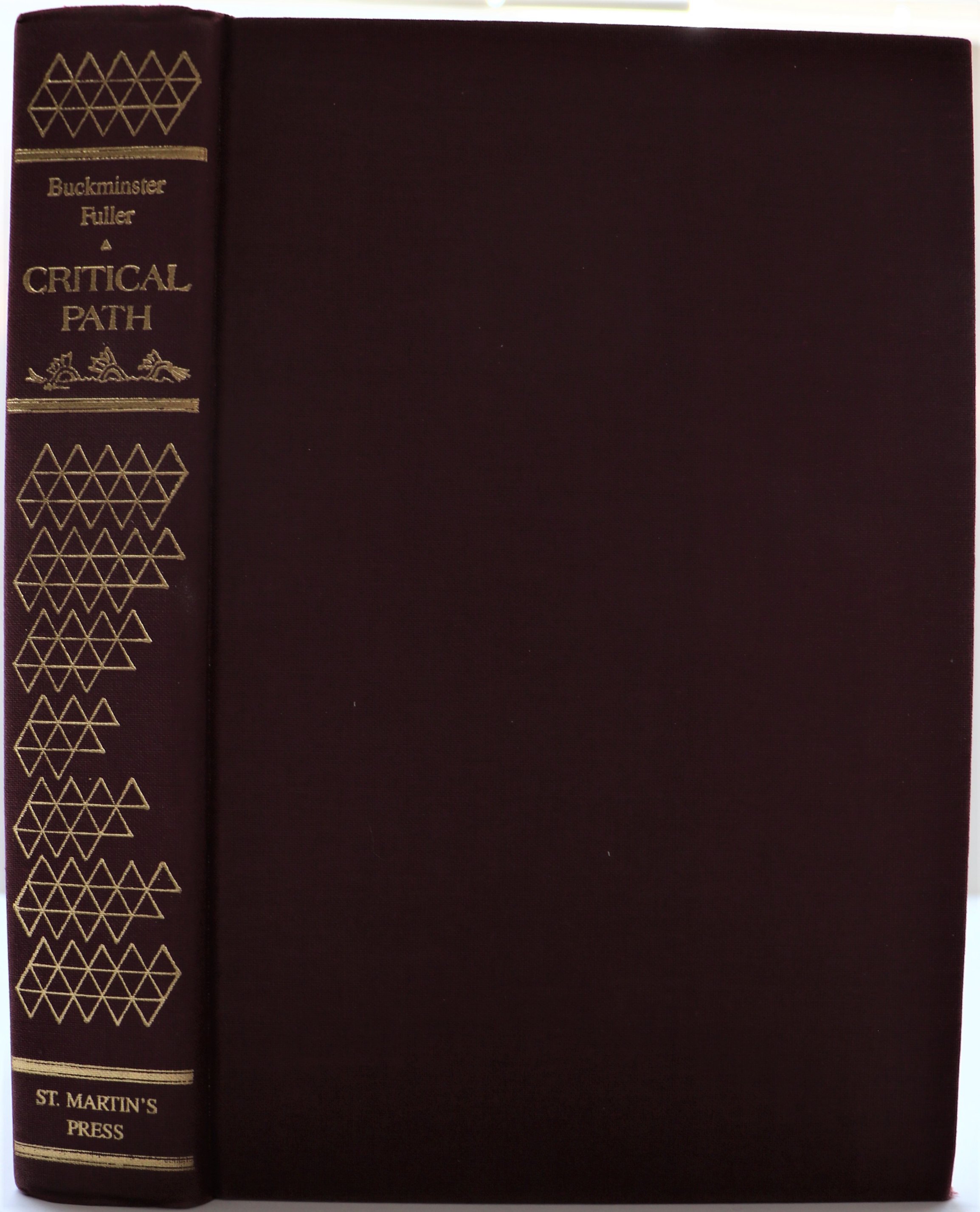 Critical Path by Fuller, R. Buckminster: Very good (1981) Signed by ...