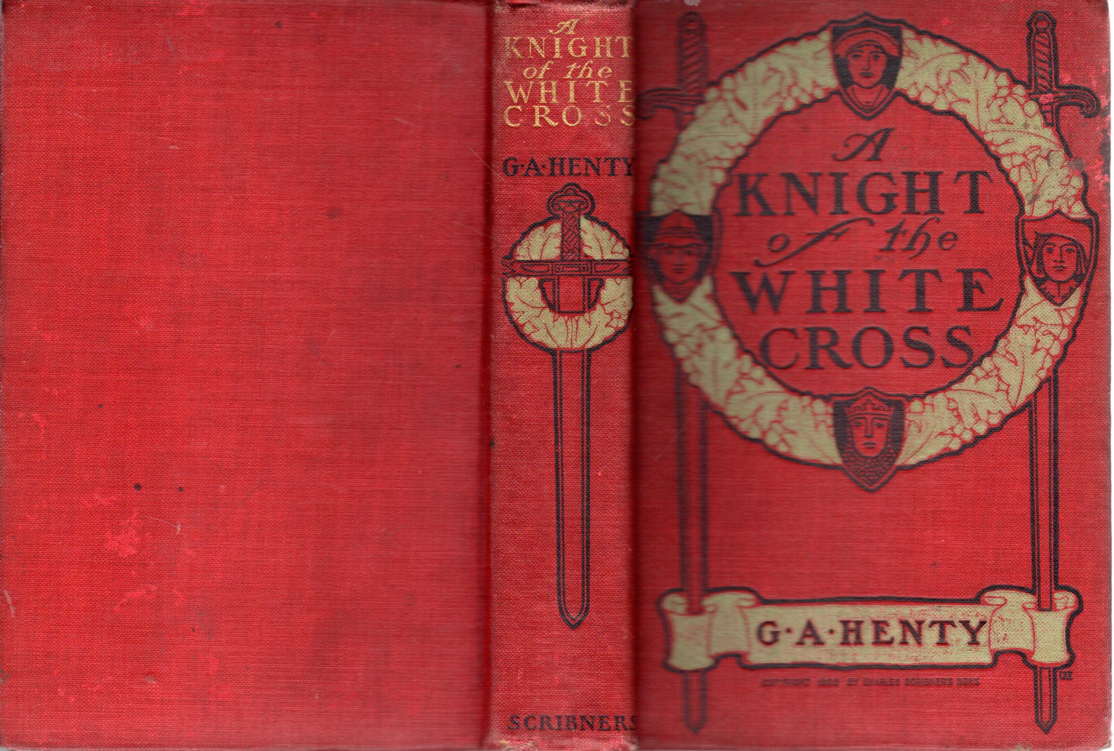 A Knight of the White Cross: A Tale of the Siege of Rhodes by Henty, G ...