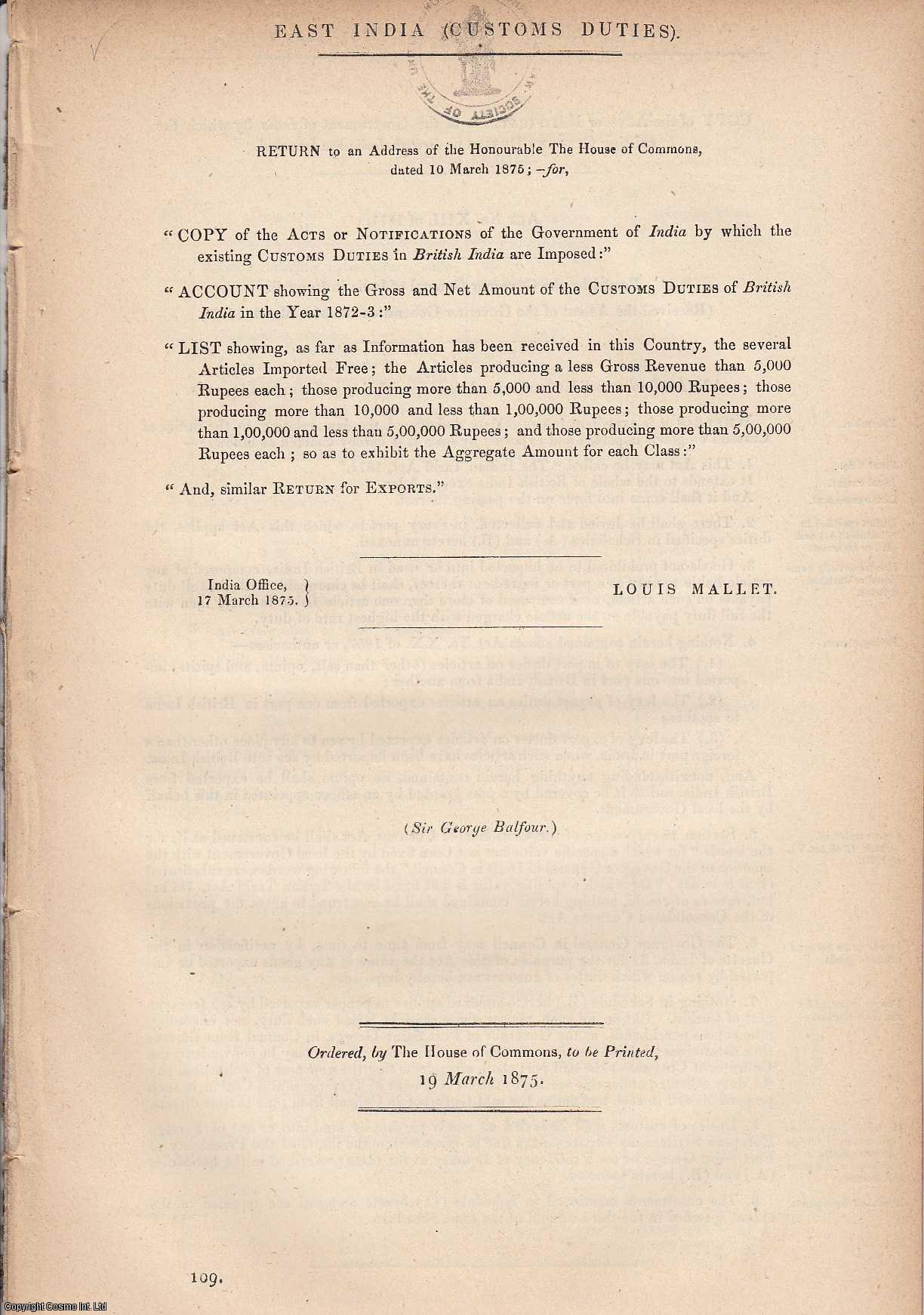 [Blue Book Report]. East India Customs Duties. Copy of the Acts of ...