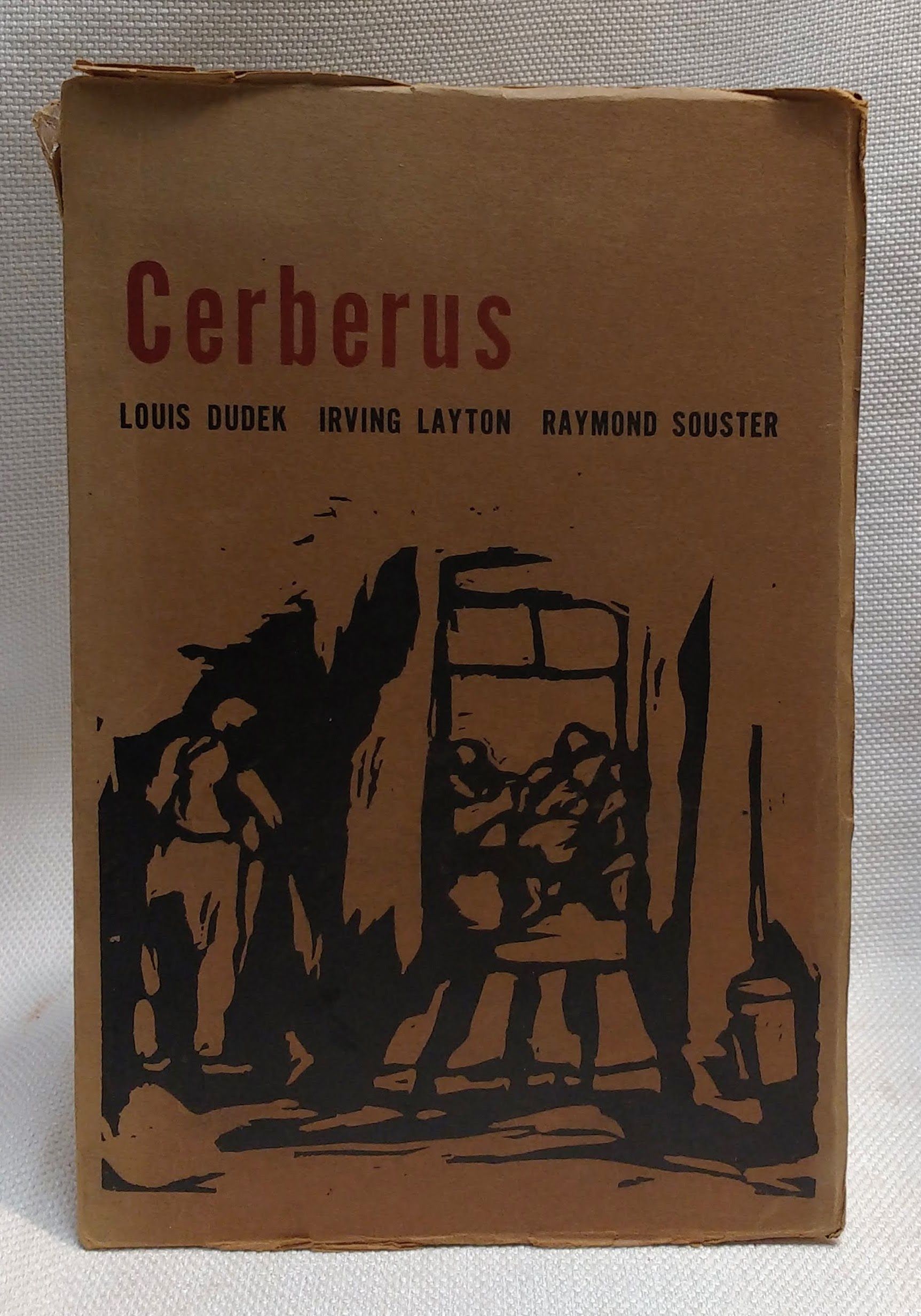 Cerberus: Poems by Louis Dudek, Irving Layton, Raymound Souster by ...