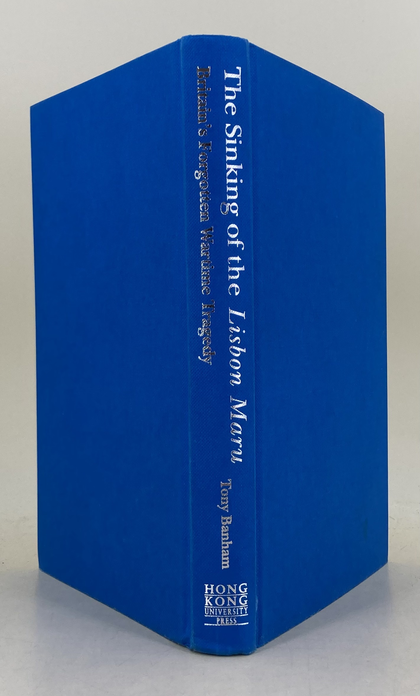 The Sinking of the Lisbon Mary; Britain's forgotten wartime tragedy by ...