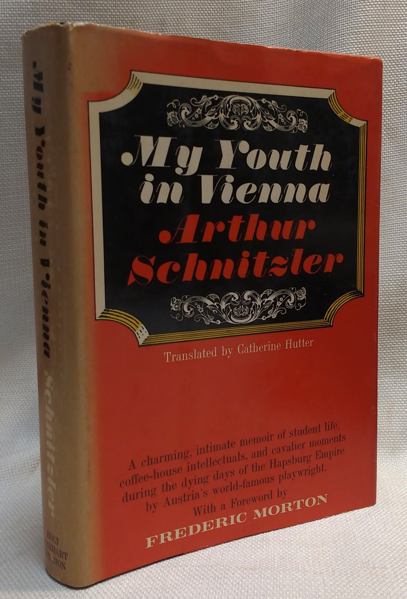 My Youth in Vienna by Schnitzler, Arthur; Catherine Hutter [Translator ...