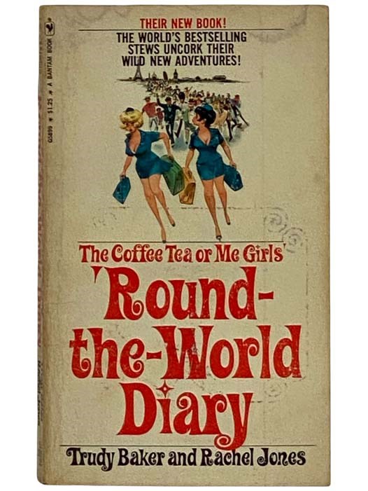The Coffee Tea or Me Girls' 'Round-the-World Diary by Baker, Trudy ...