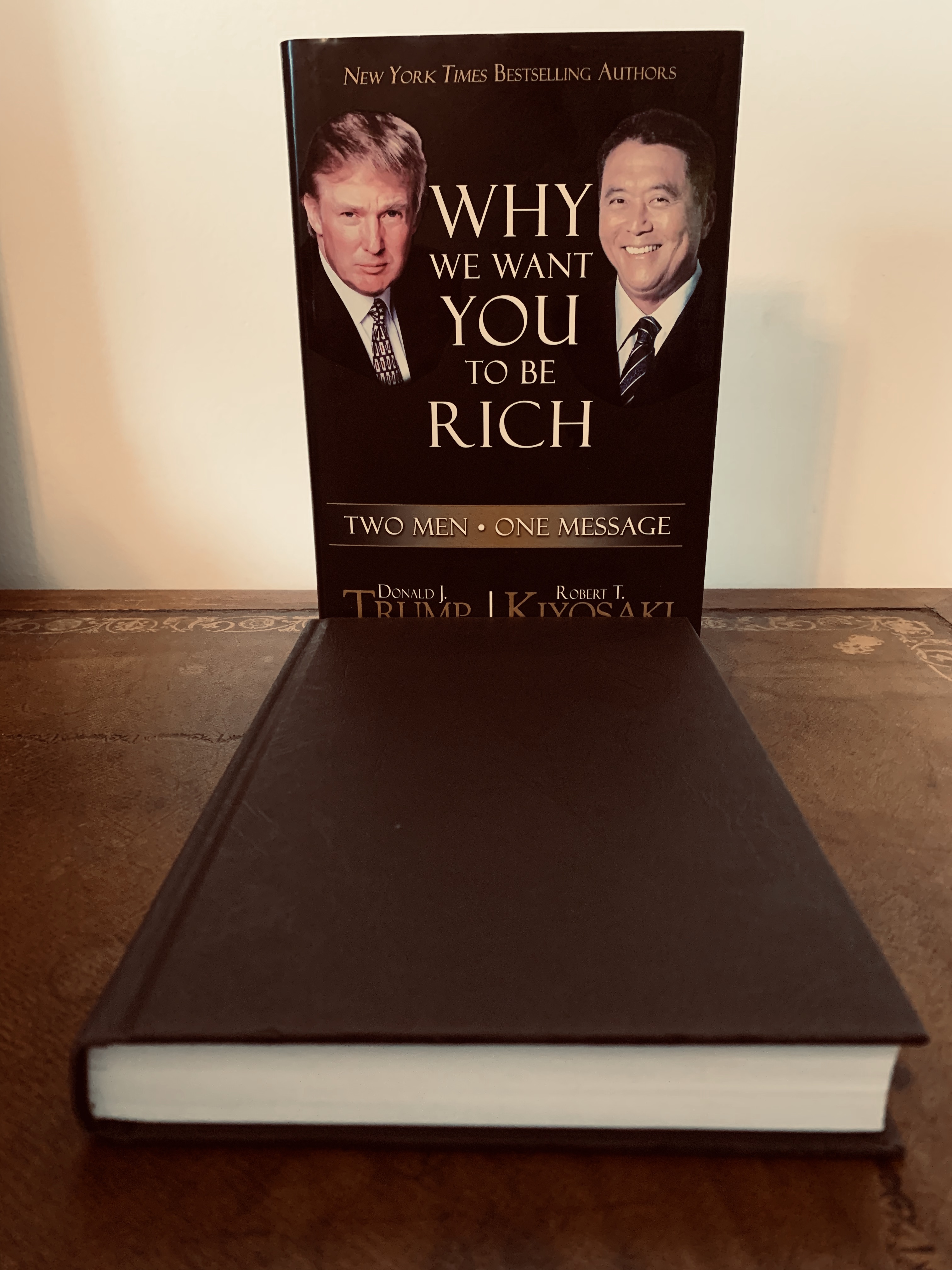 Why We Want You To Be Rich Two Men One Message [first Edition] By