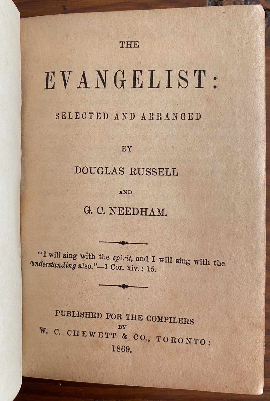 The Evangelist: Selected and Arranged by Douglas Russell and G. C ...