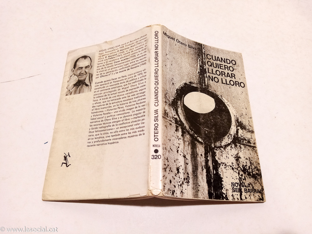 Cuando Quiero Llorar No Lloro By Miguel Otero Silva Muy Bien
