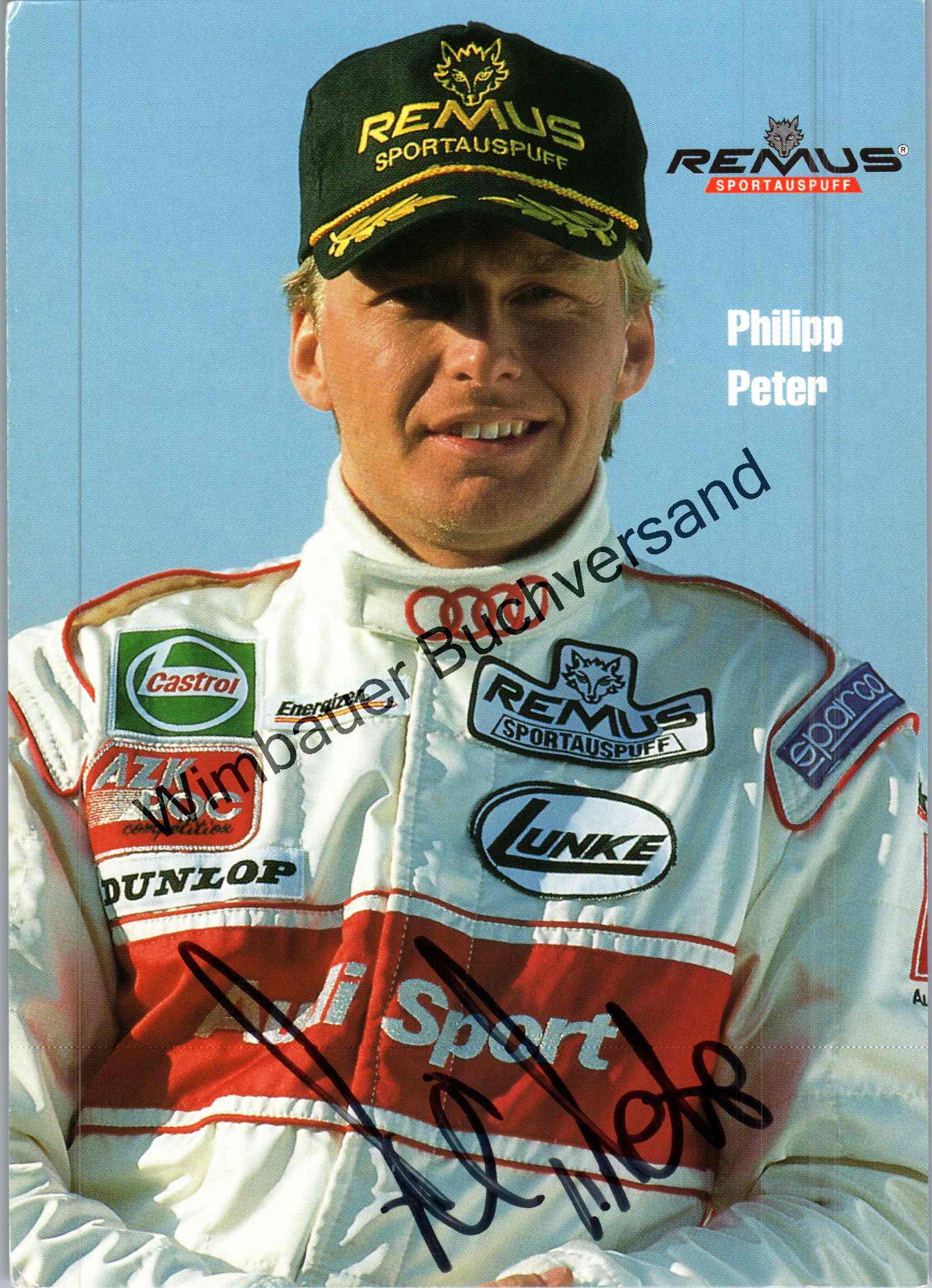 Original Autogramm Philipp Peter (*1969) Automobilrennfahrer ...