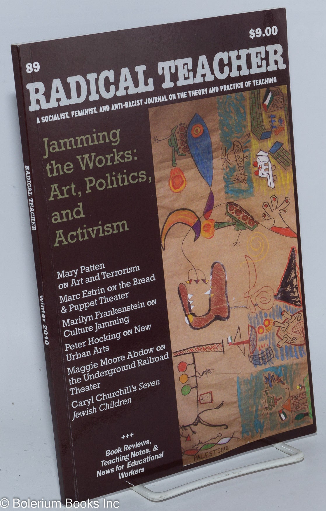 Radical Teacher: a socialist, feminist, and anti-racist journal on the ...