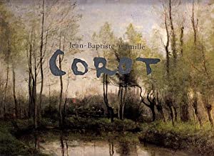Jean-Baptiste-Camille Corot: The Lady Leslie Ridley-Tree Collection in ...