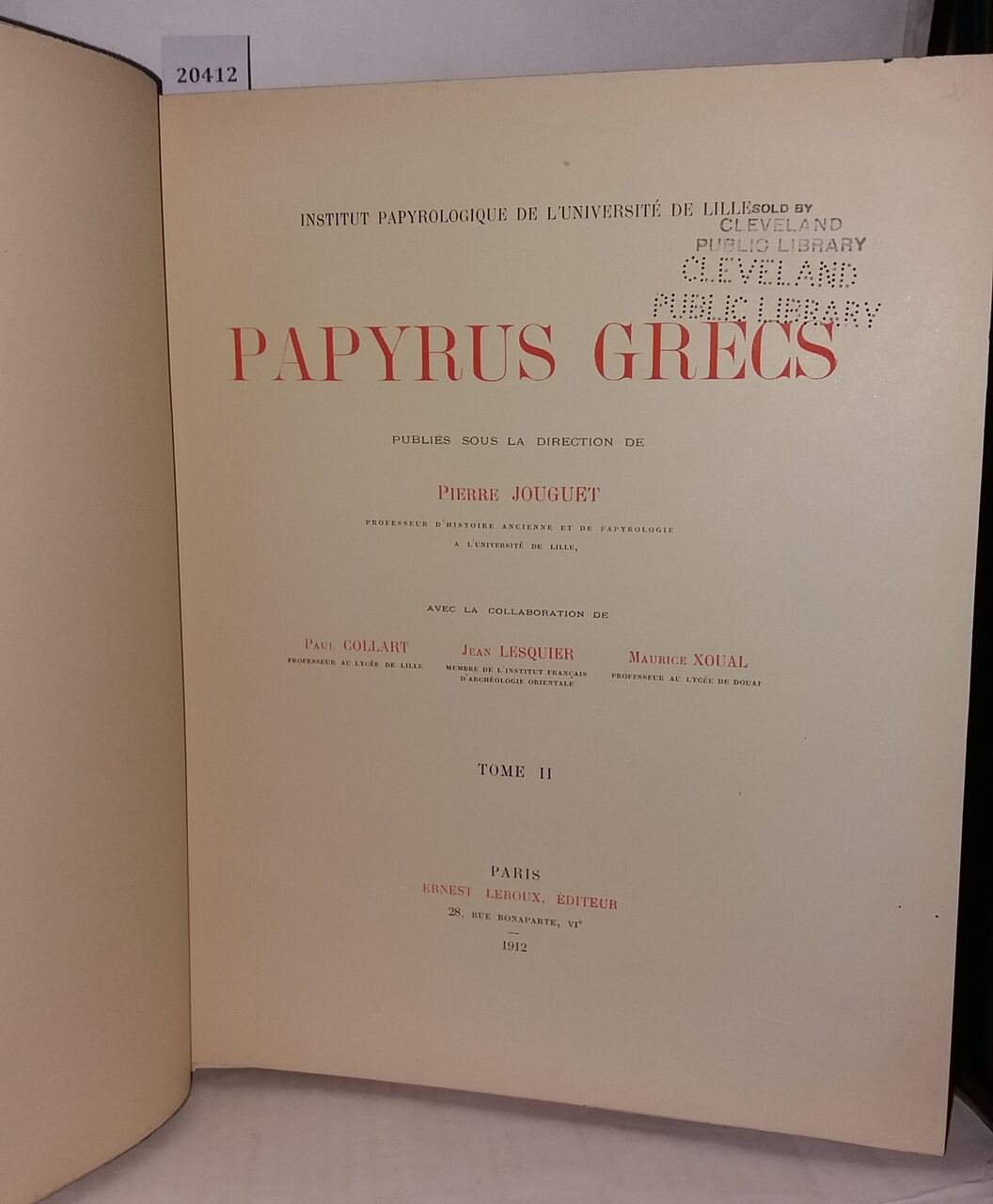 Papyrus grecs Tome II fascicule II III et IV - Institut papyrologique ...