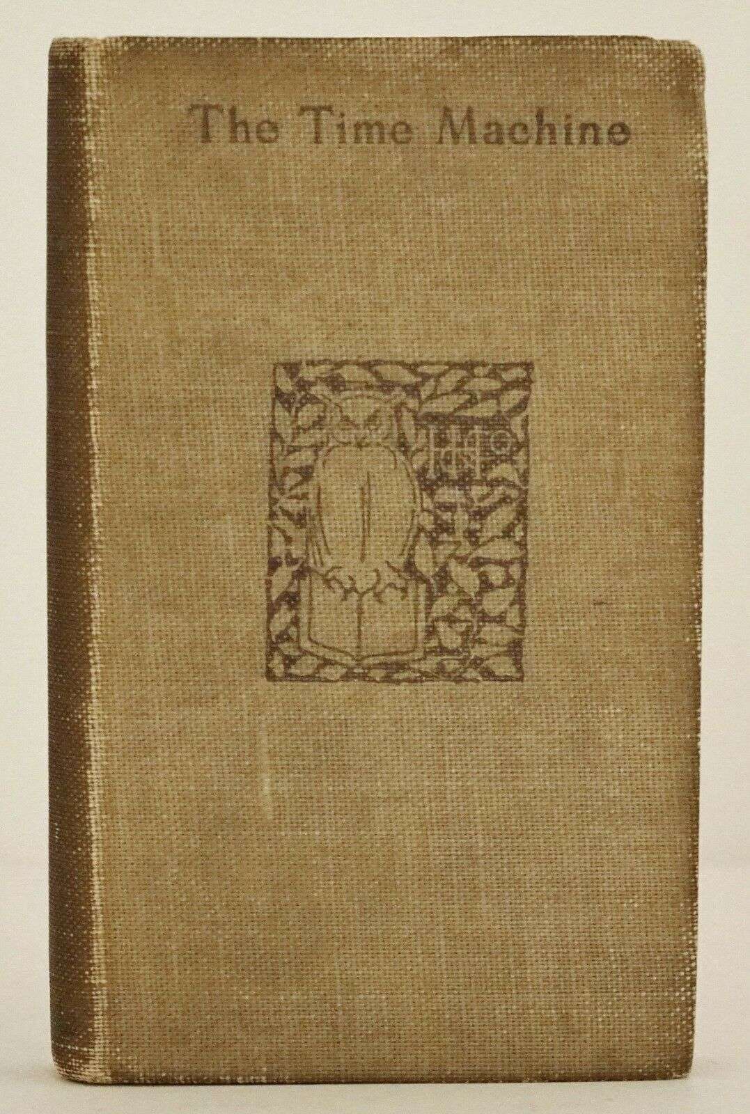 THE TIME MACHINE by H.G. WELLS: Very Good Hardcover (1895) 1st Edition ...