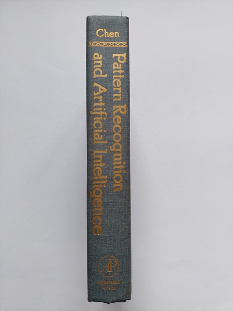 Pattern Recognition and Artificial Intelligence / C. H. Chen von Chen ... Pattern Recognition and Artificial Intelligence / C. H. Chen von Chen ...