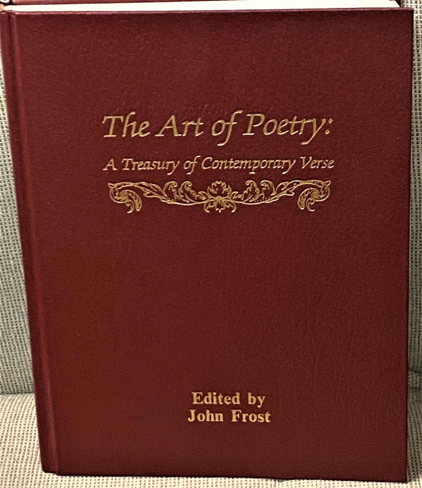 The Art of Poetry: A Treasury of Contemporary Verse by John Frost ...