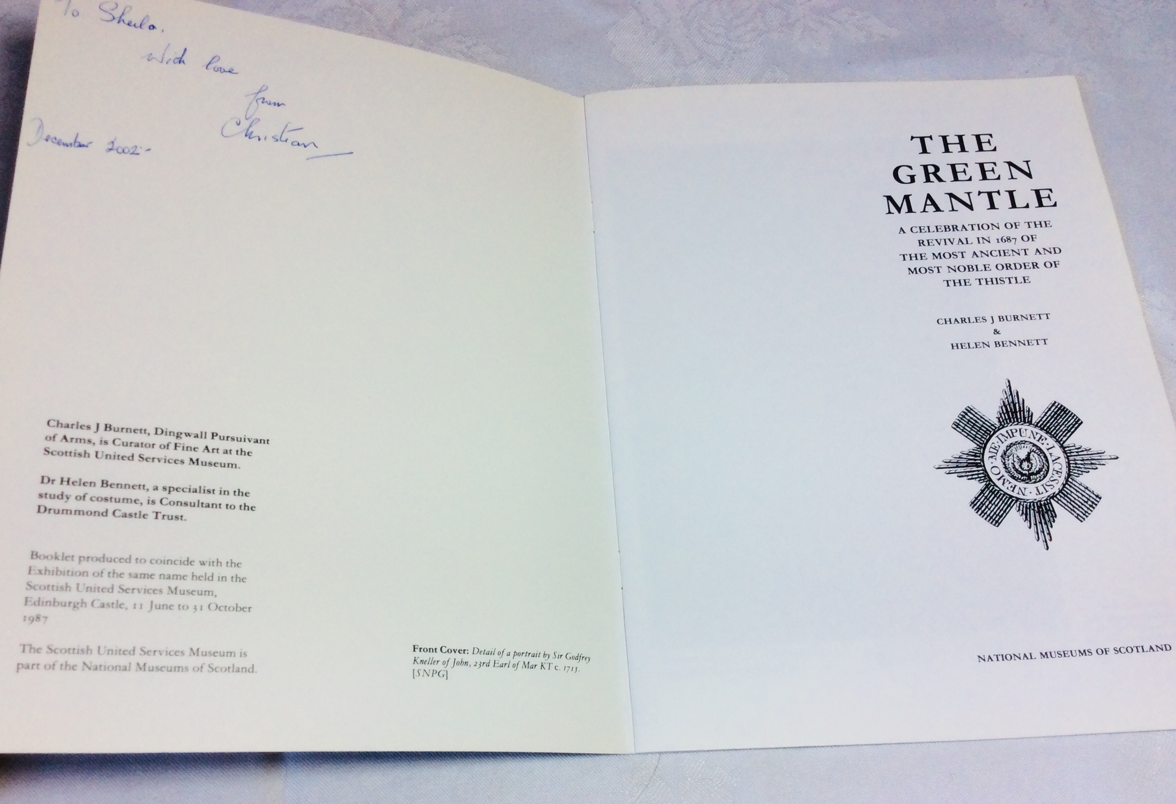 The Green Mantle: A Celebration of the Revival in 1687 of the Most ...