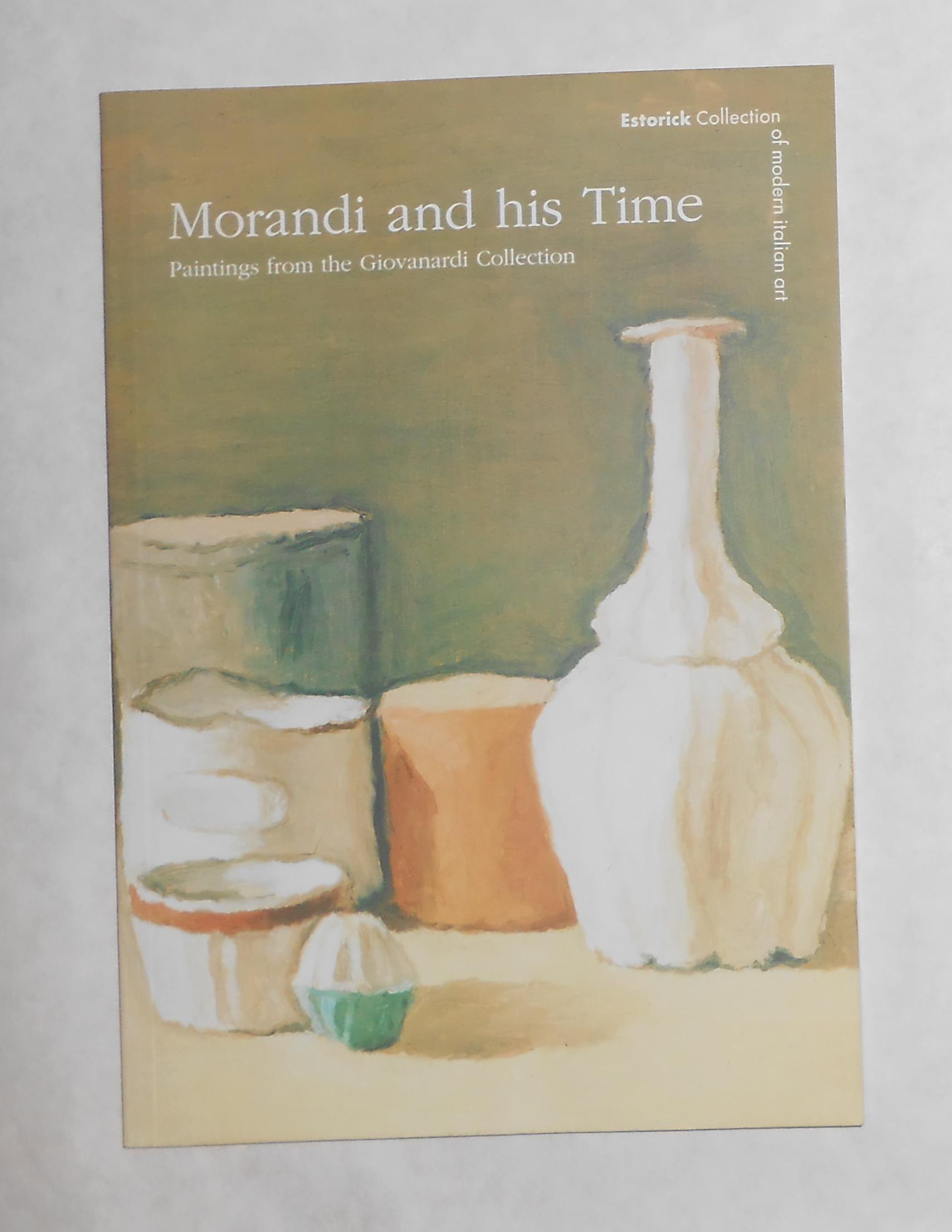 Morandi and His Time - Paintings From the Giovanardi Collection ...