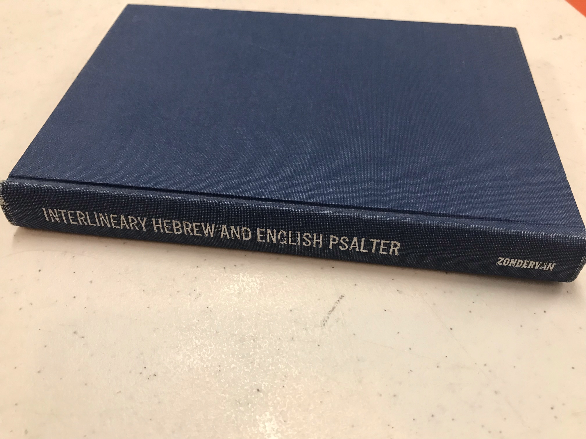 The Interlineary Hebrew and English Psalter: in Which the Construction ...