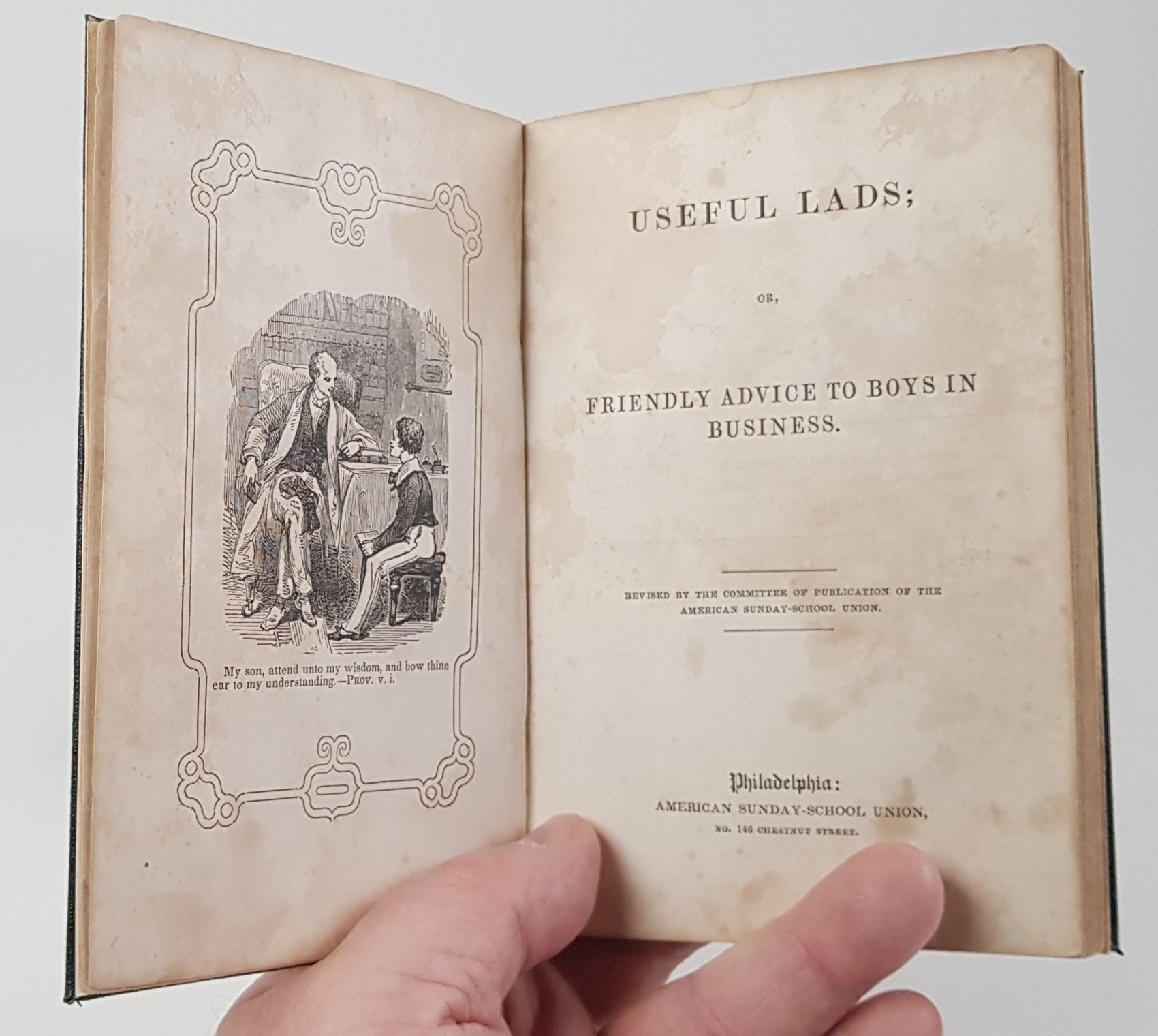 Useful Lads; or, Friendly Advice to Boys in Business. -: (1847 ...