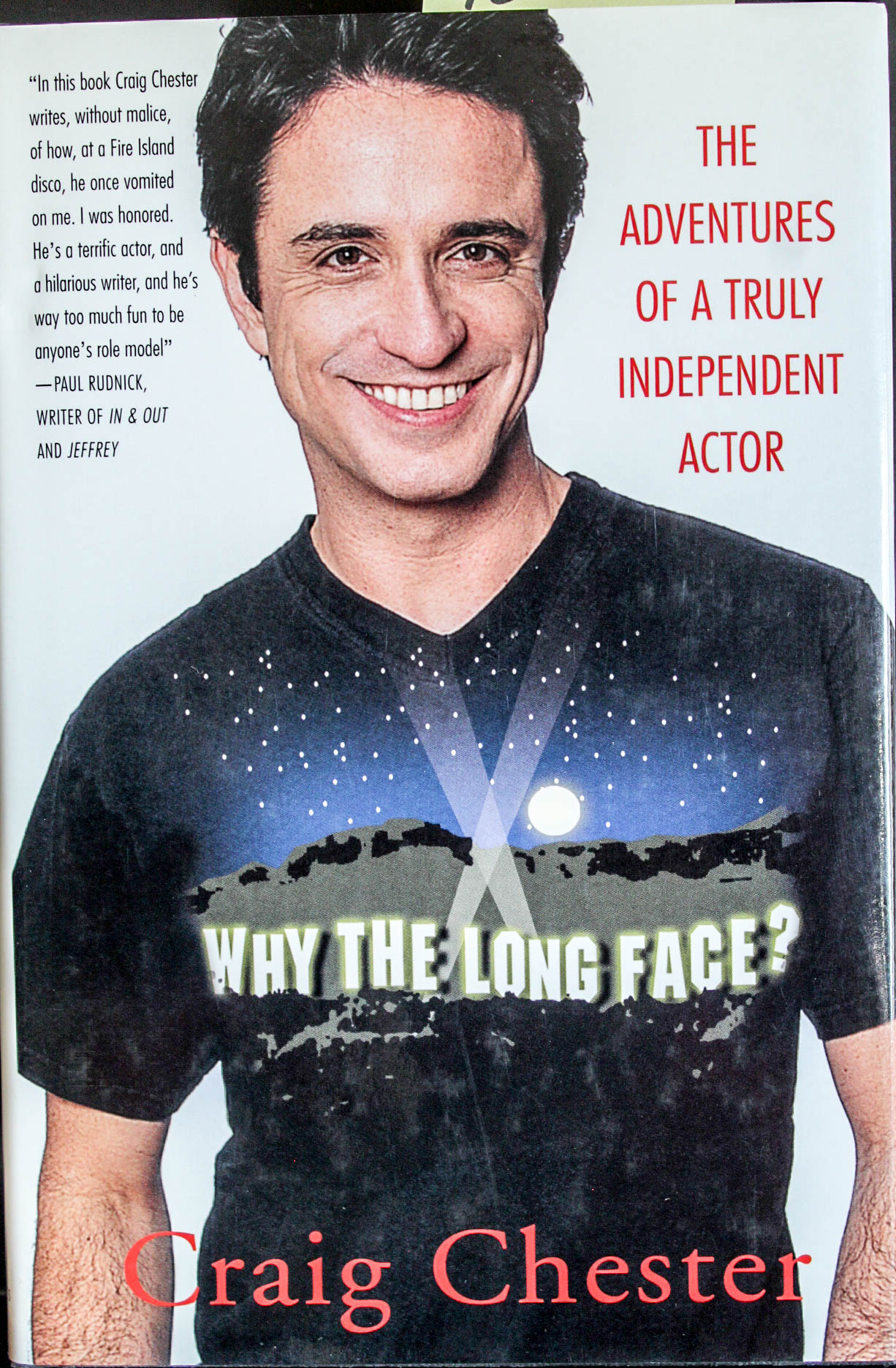 Why the Long Face?: The Adventures of a Truly Independent Actor by ...