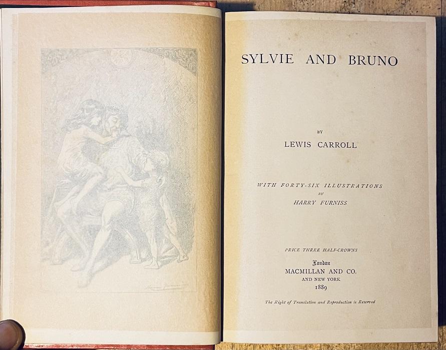 Sylvie and Bruno AND Sylvie and Bruno Concluded (TWO VOLUME FIRST ... Sylvie and Bruno AND Sylvie and Bruno Concluded (TWO VOLUME FIRST ...
