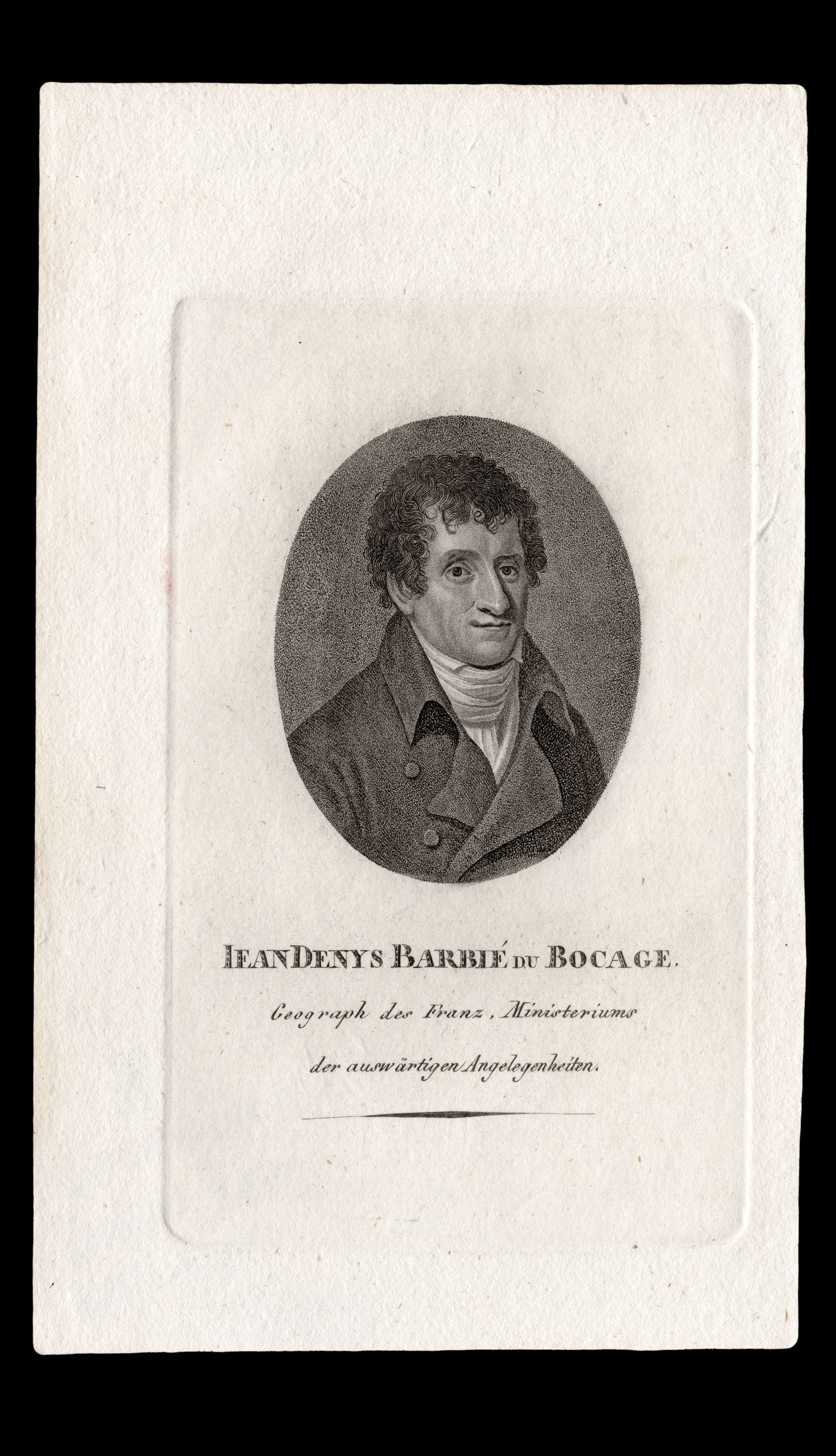 Jean Denys Barbié du Bocage Geograph des Franz. Ministeriums der ...
