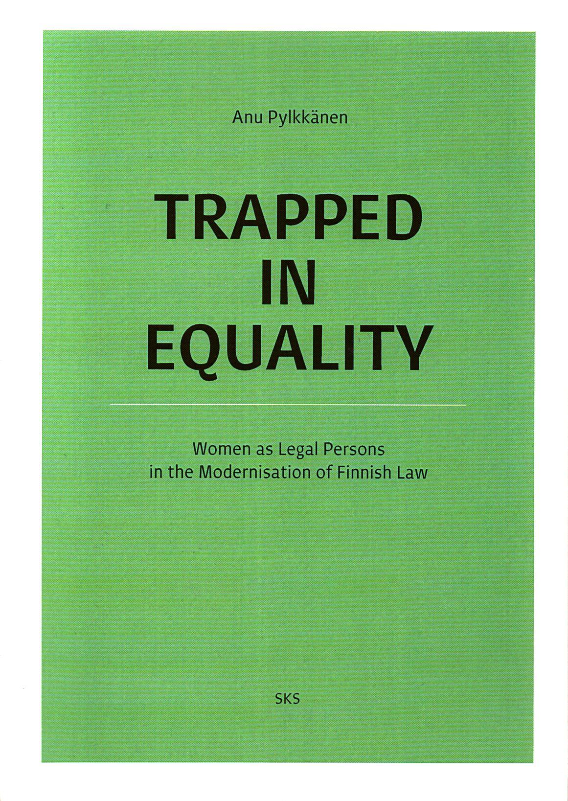 Trapped in Equality : Women as Legal Persons in the Modernisation of ...