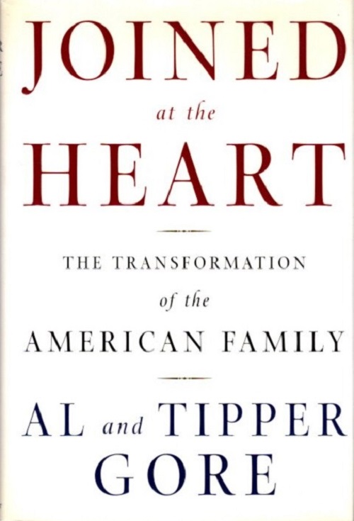 JOINED AT THE HEART: The Transformation of the American Family by Gore ...
