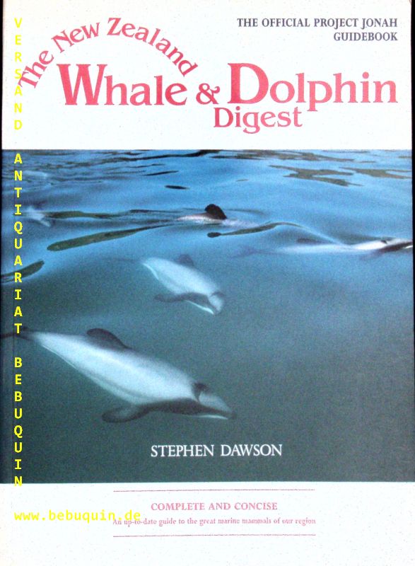 The New Zealand whale & dolphin digest. The official Project Jonah ...