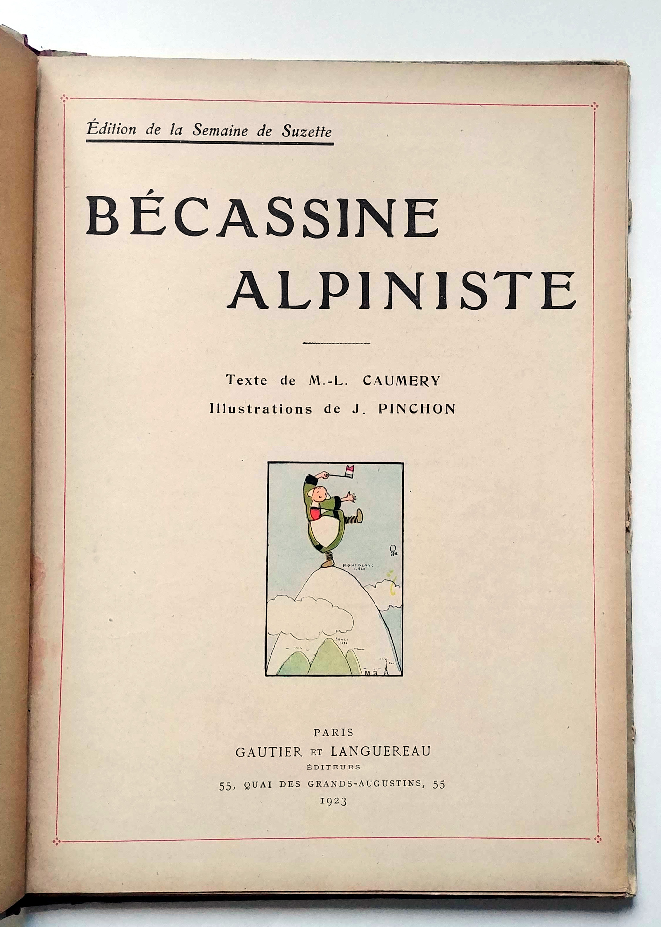 Becassine Alpiniste (Edition De La Semaine De Suzette) by Caumery ...