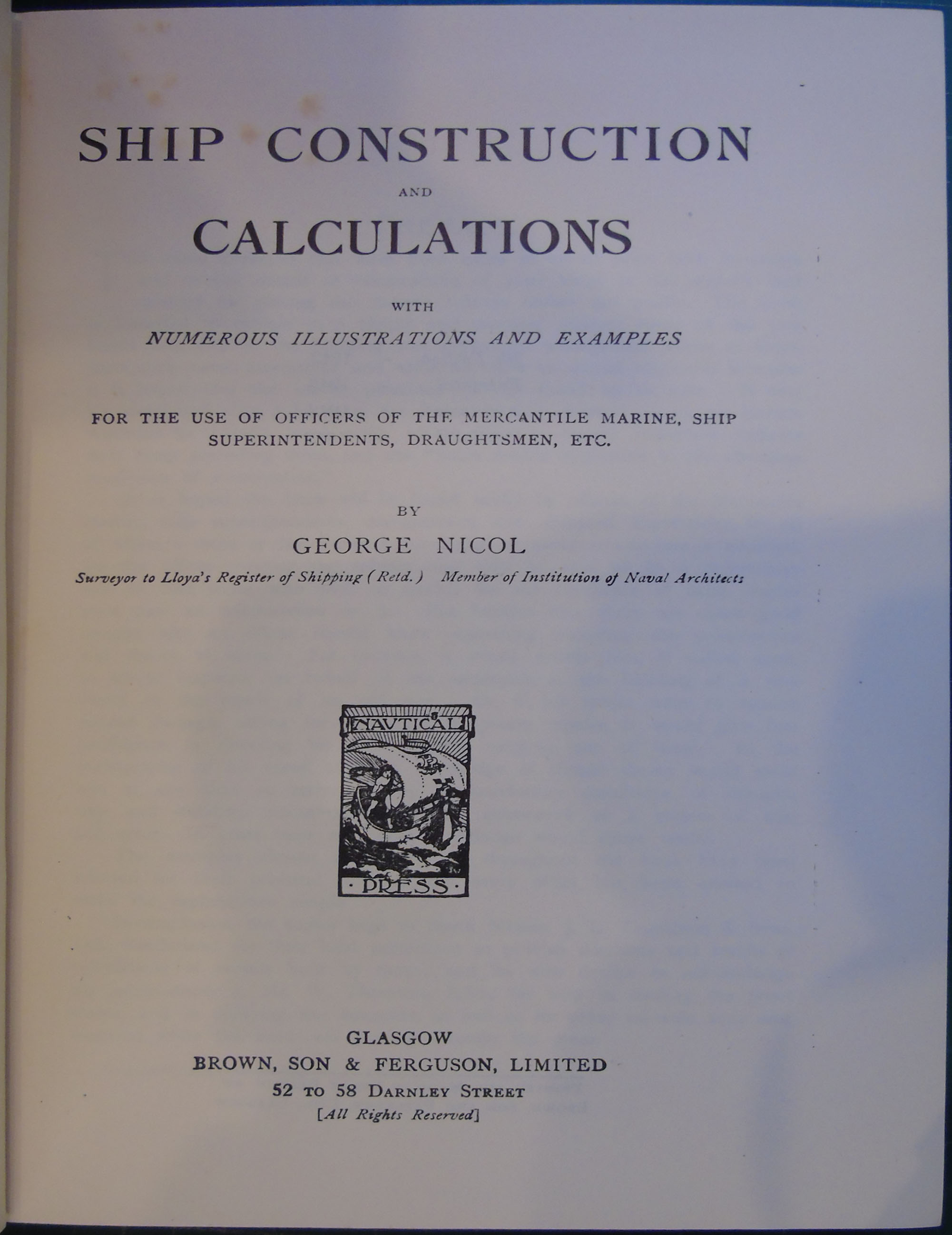 Ship Construction and Calculations with plates, diagrams, numerous ...