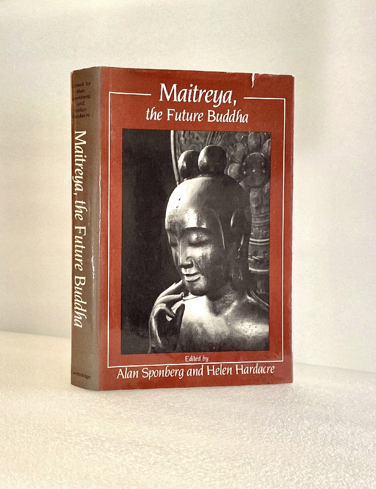 Maitreya, the Future Buddha by Sponberg, Alan [Editor]; Hardacre, Helen ...