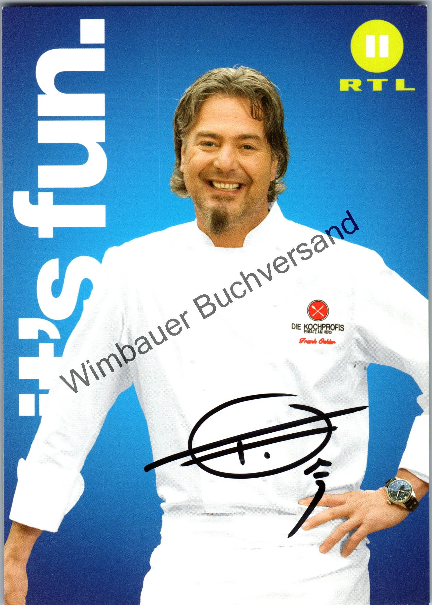 Original Autogramm Frank Oehler Die Kochprofis /// Autograph signiert ...