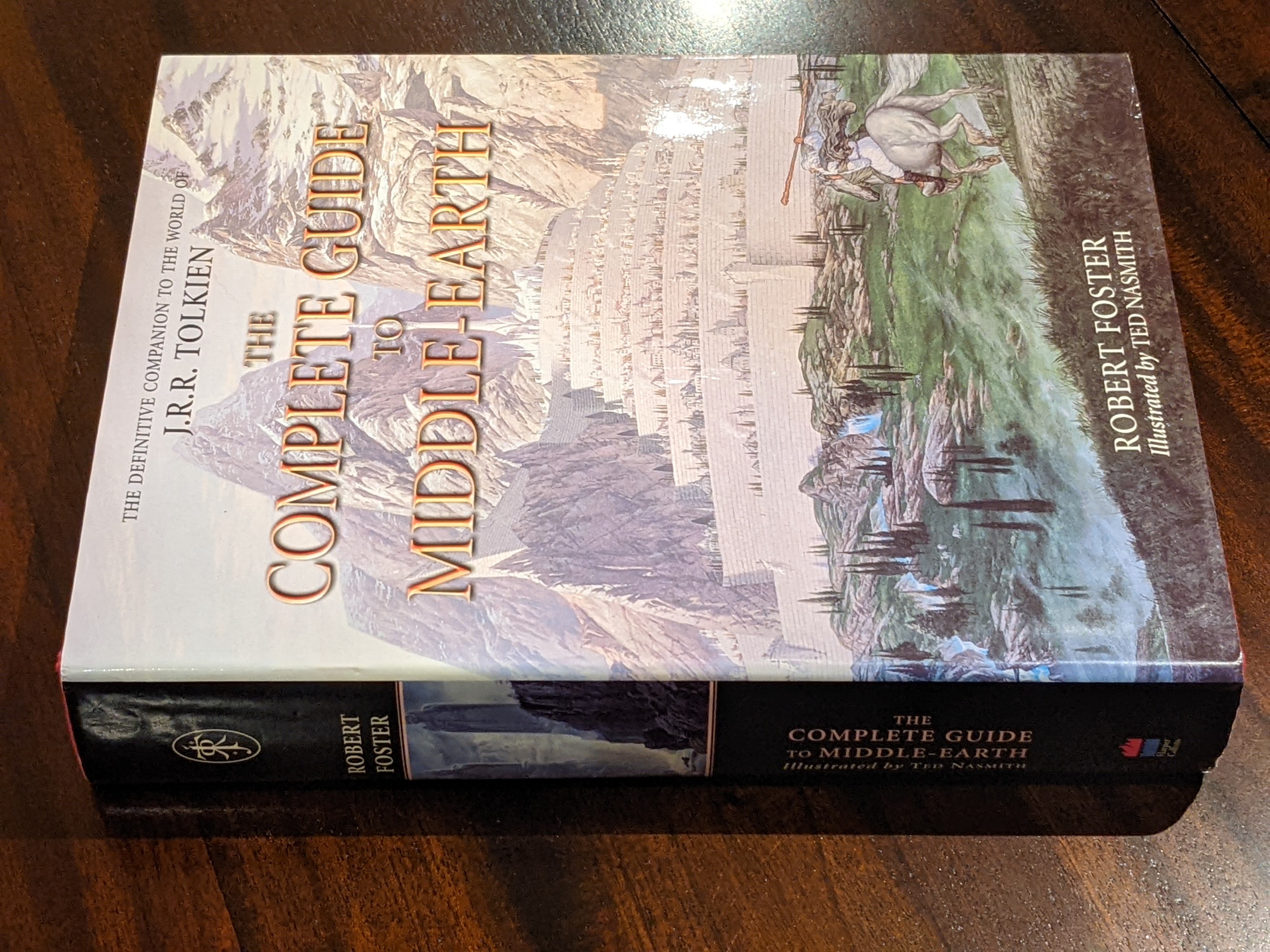 The Complete Guide to Middle-Earth: From the Hobbit to the Silmarillion ...