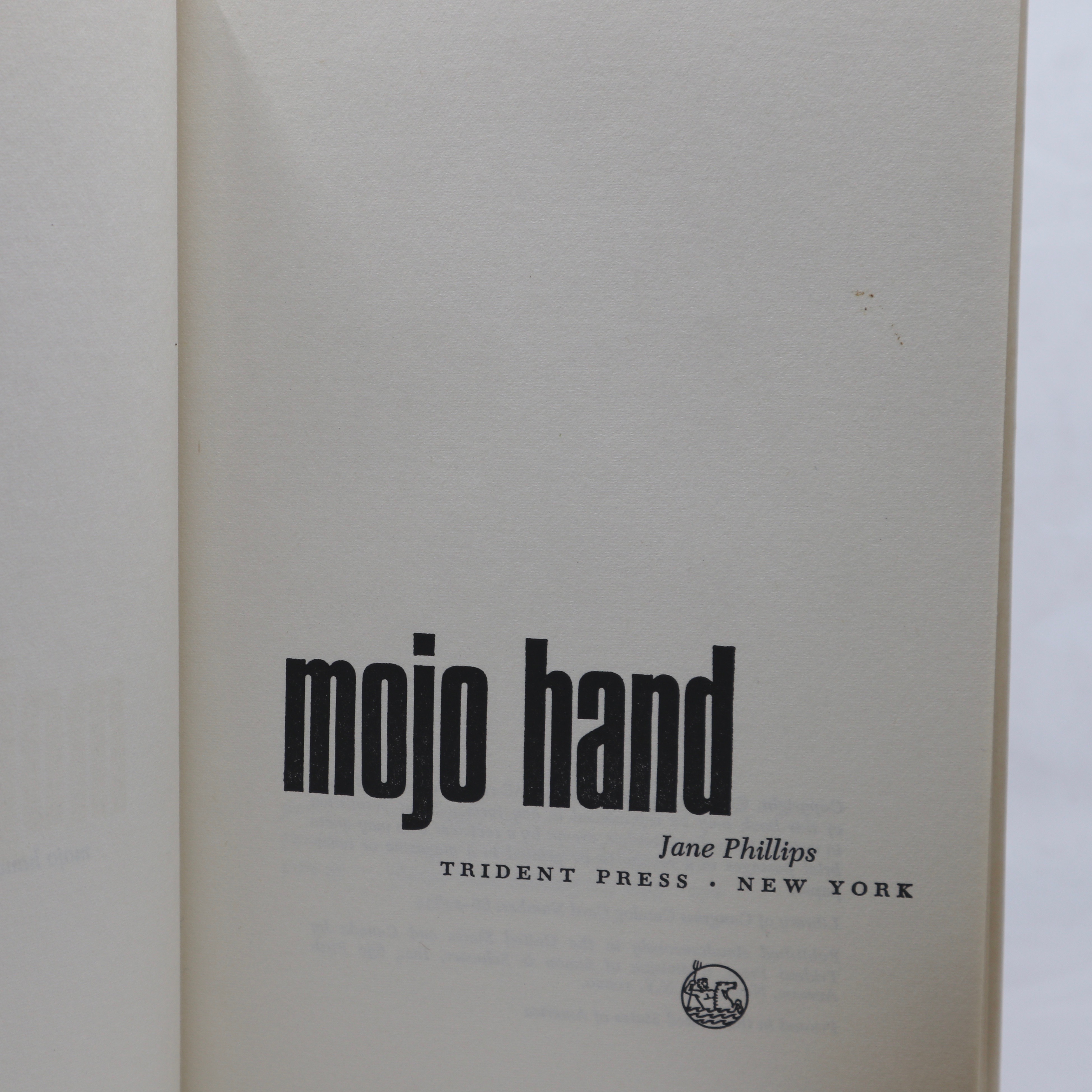 Mojo Hand by Jane Phillips: Very Good Hardcover (1968) 1st Edition ...