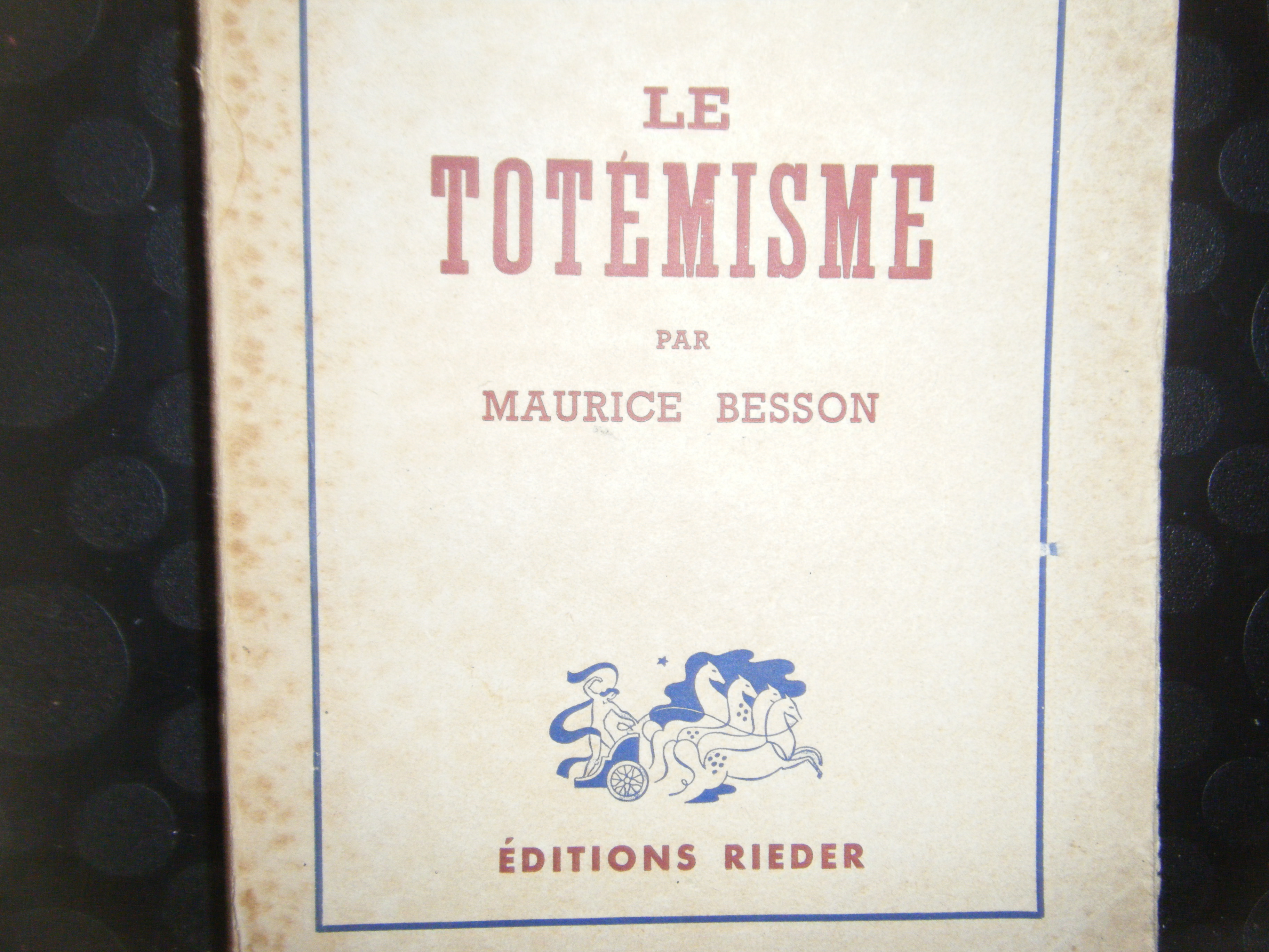LE TOTEMISME by MAURICE BESSON: Aceptable Encuadernación de tapa blanda ...