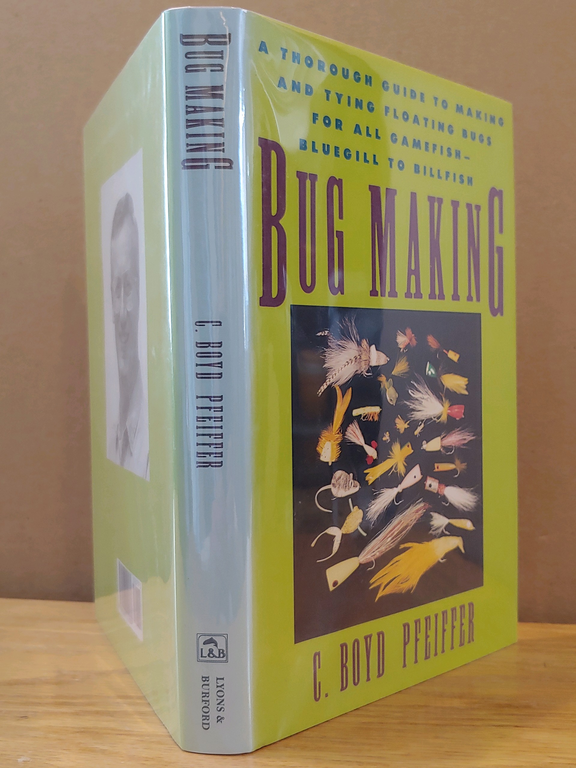 Bug Making: A Thorough Guide to Making and Tying Floating Bugs for All ...