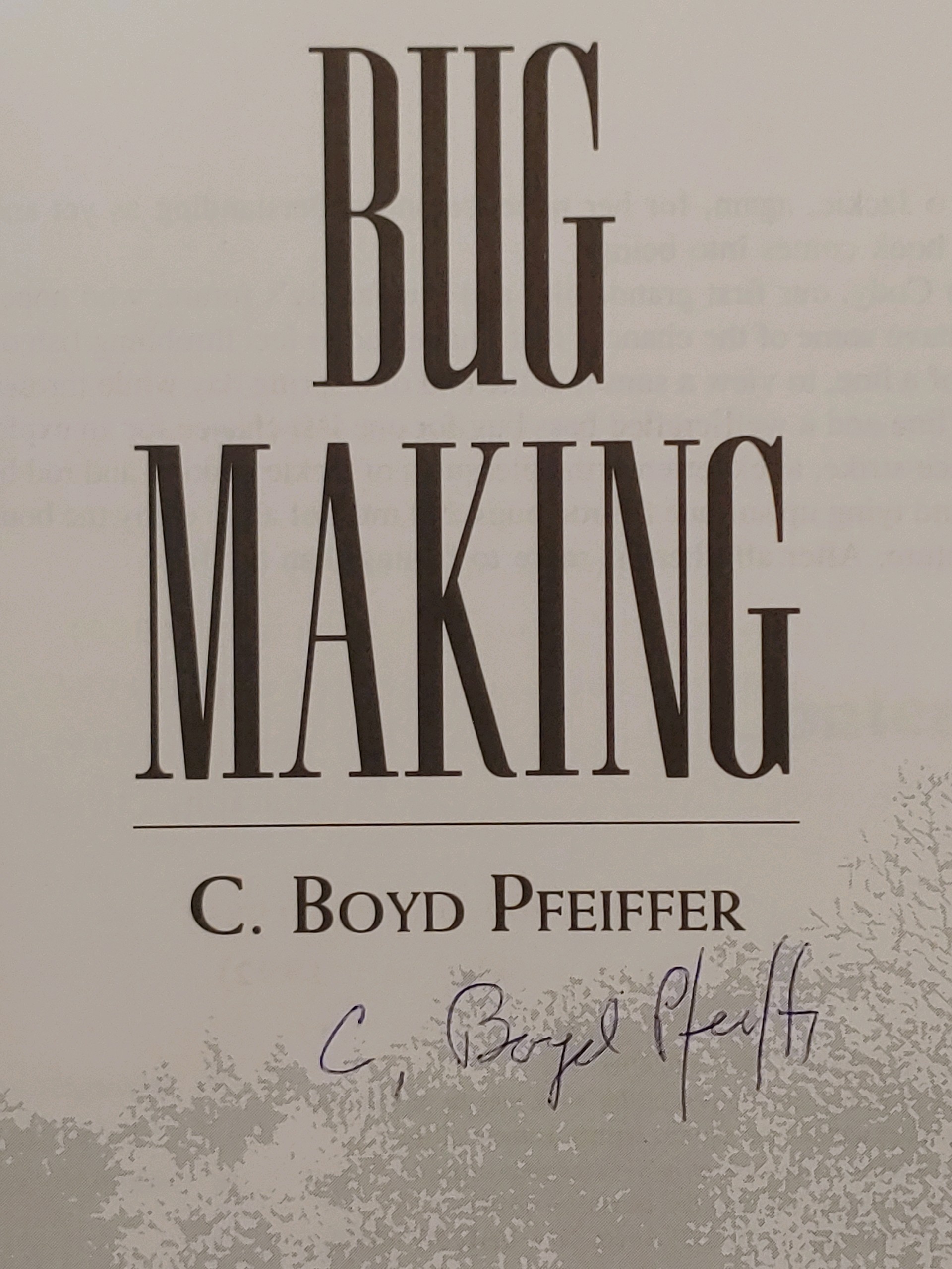 Bug Making: A Thorough Guide to Making and Tying Floating Bugs for All ...