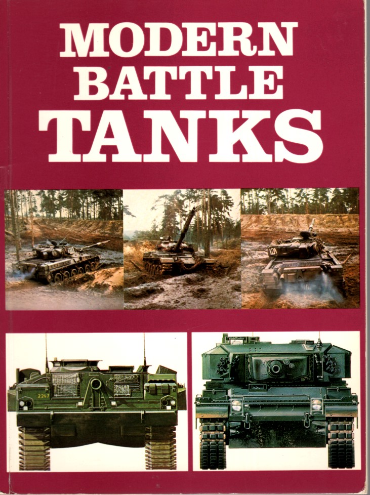 Modern Battle Tanks by Crow, Duncan (Ed).: Very Good Paperback (1978 ...