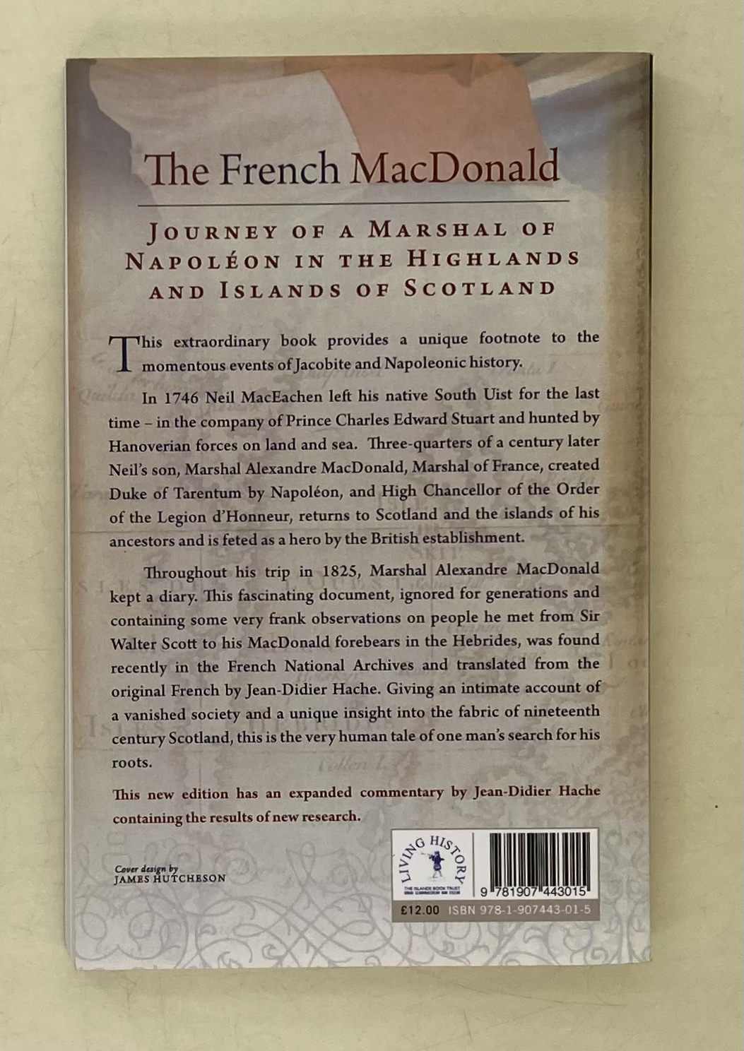 The French Macdonald; journey of a Marshal of Napoleon in the Highlands ...