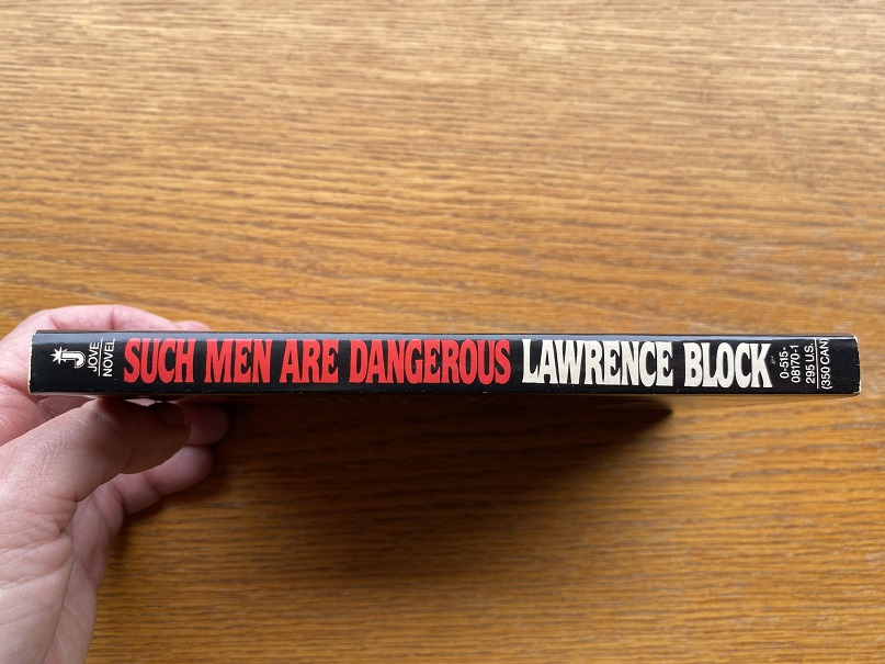 Such Men Are Dangerous by Block, Lawrence aka Paul Kavanagh: Near Fine ...